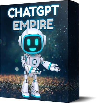 ChatGPT Empire Review: The Complete ChatGPT Guide from Zero to Hero