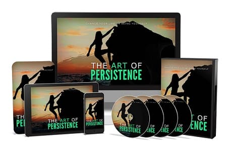 Art of Persistence PLR Review: Achieving Success Through Persistence