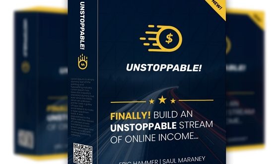 Unstoppable Review: A Foolproof Way to Make Money