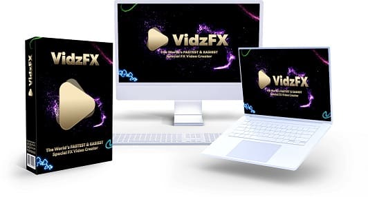 VidzFX Review: #1 Ultra-Creative Special FX Video Software