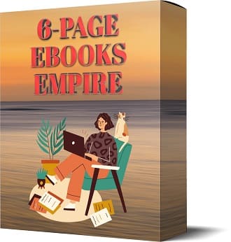 6-Page Ebooks Empire Review: Publish 6 Page Books & Get Paid