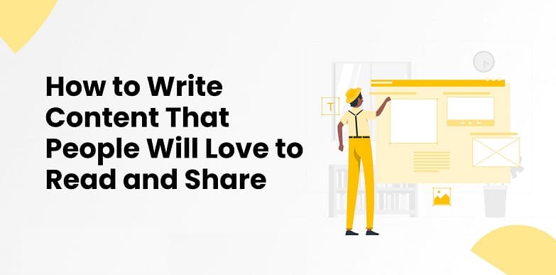 15 Useful Tips For Creating Content People Will Love In 2023