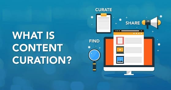 A Guide To Curated Content: Everything You Need To Know