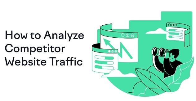 How to Analyze Competitors’ Website To Improve Your Ranking
